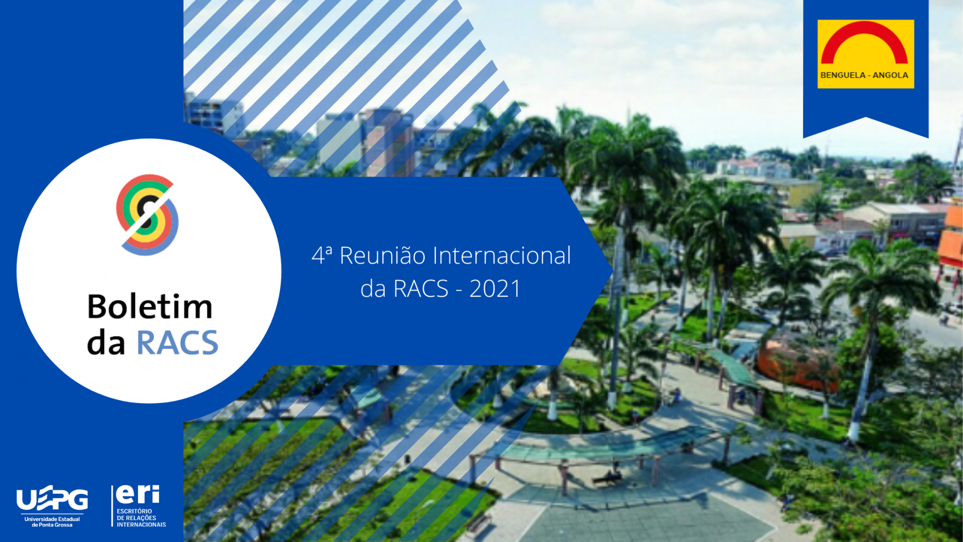 Lançamento do novo Boletim da RACS – Escritório de Relações Internacionais