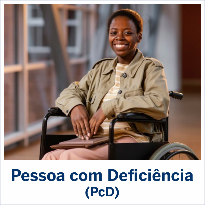 PESSOA COM DEFICIÊNCIA (PcD) – Programa de Pós-graduação em Educação