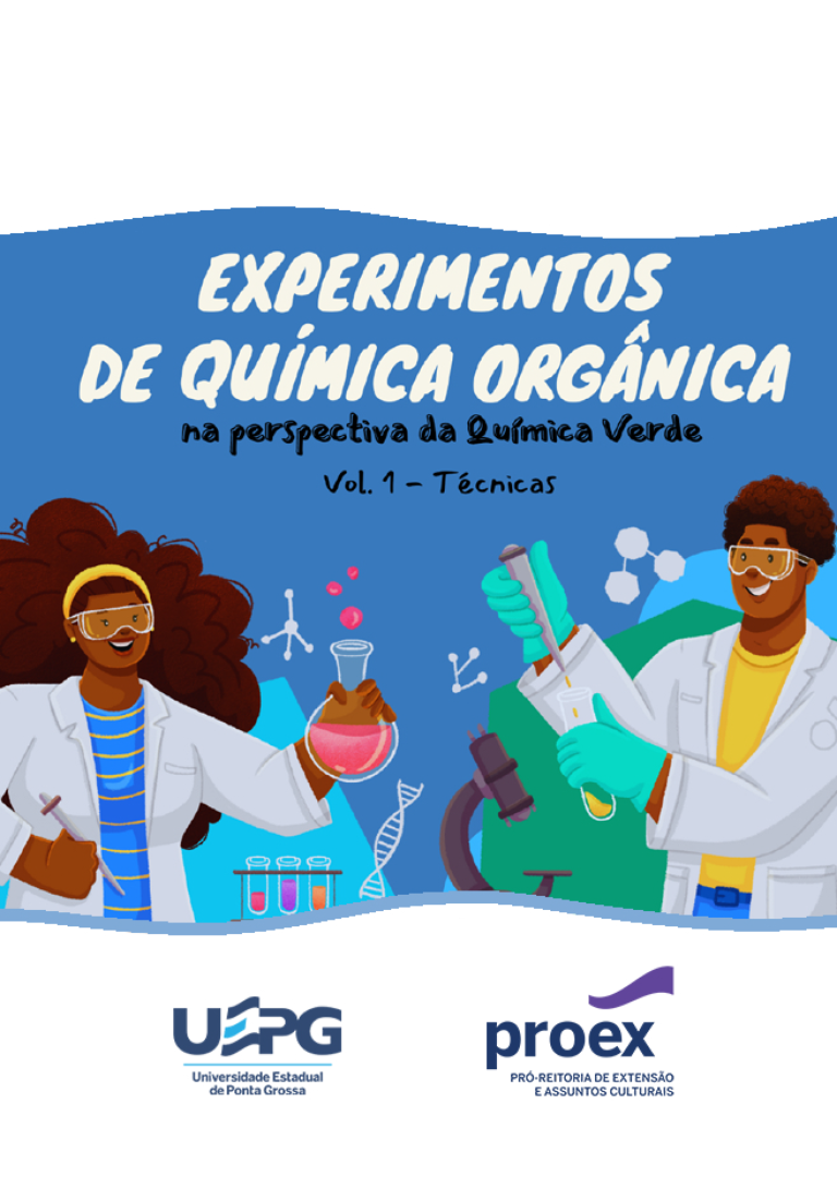 Experimentos de Química Orgânica na perspectiva da Química Verde (vol. 1) – Técnicas – Proex
